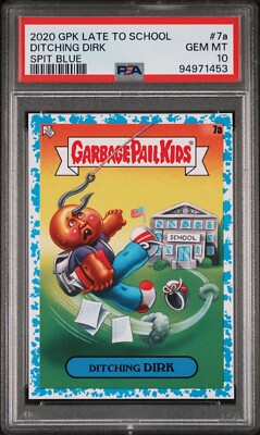 2020 Garbage Pail Kids Late To School GPK 7a Ditching Dirk Spit Blue ...