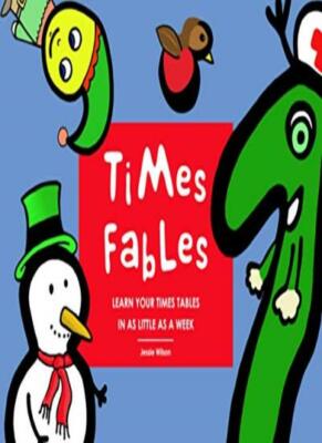 Times Fables: Learn your times tables in as little as a week [3rd ...