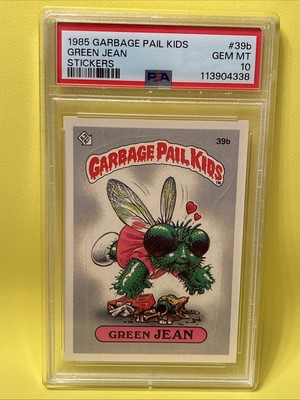 GREEN JEAN 1985 Garbage Pail Kids Series 1 1st Matte 39b Psa 10 GEM MT ...