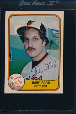 1981 Fleer #192 Dave Ford Orioles Signed Auto *25773 | eBay