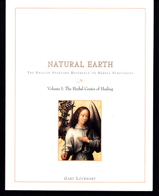 GARY LOCKHART NATURAL EARTH HERBAL SUBSTANCES VOL 1 THE HERBAL CENTER ...