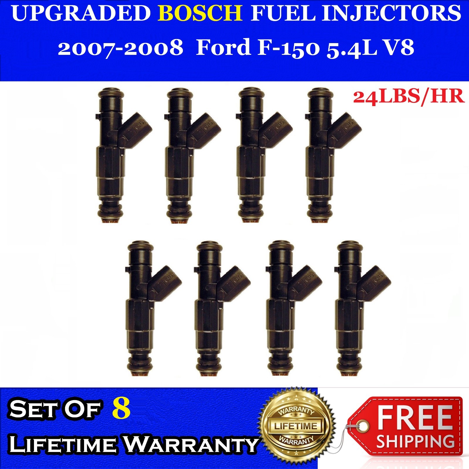 8x Upgraded 24LB BOSCH Fuel Injectors for 2007-2008 Ford F-150 5.4L ...
