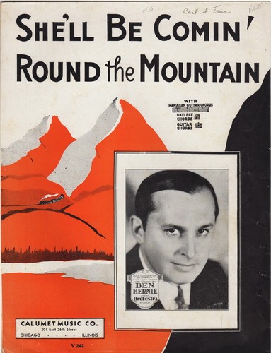 She'll be Comin' Round The Mountain, Ben Bernie photo, 1935 Vintage ...