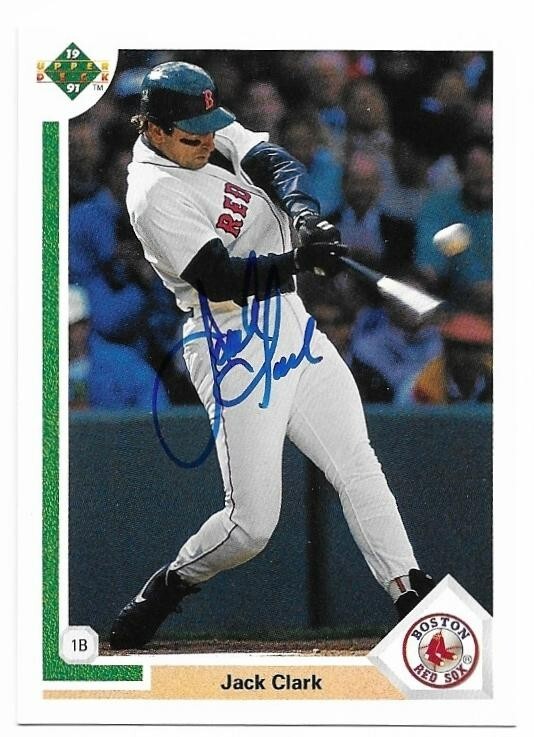 JACK CLARK Autographed Signed 1991 Upper Deck Baseball card #735 Boston ...