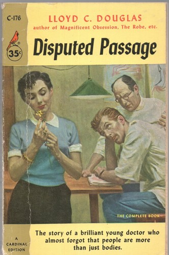 DISPUTED PASSAGE by LLOYD C DOUGLAS Pocket Books 1939 1959 5th Cardinal ...