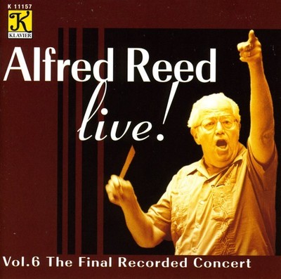 Alfred Reed - Live: Final Recorded Concert 6 [New CD] 19688115722| eBay