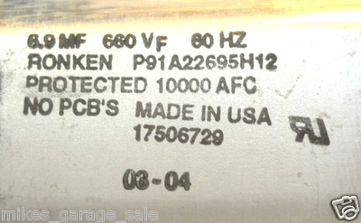 QTY-2 6.9 MF 660 VF 60 HZ RONKEN P91A22695H12 17506729 RV CAPACITORS ...