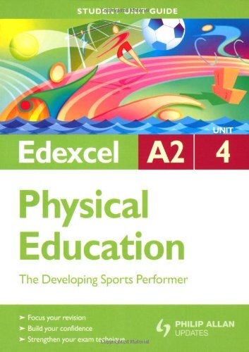Edexcel A2 Physical Education: Unit 4: The Developing Sports Per ...
