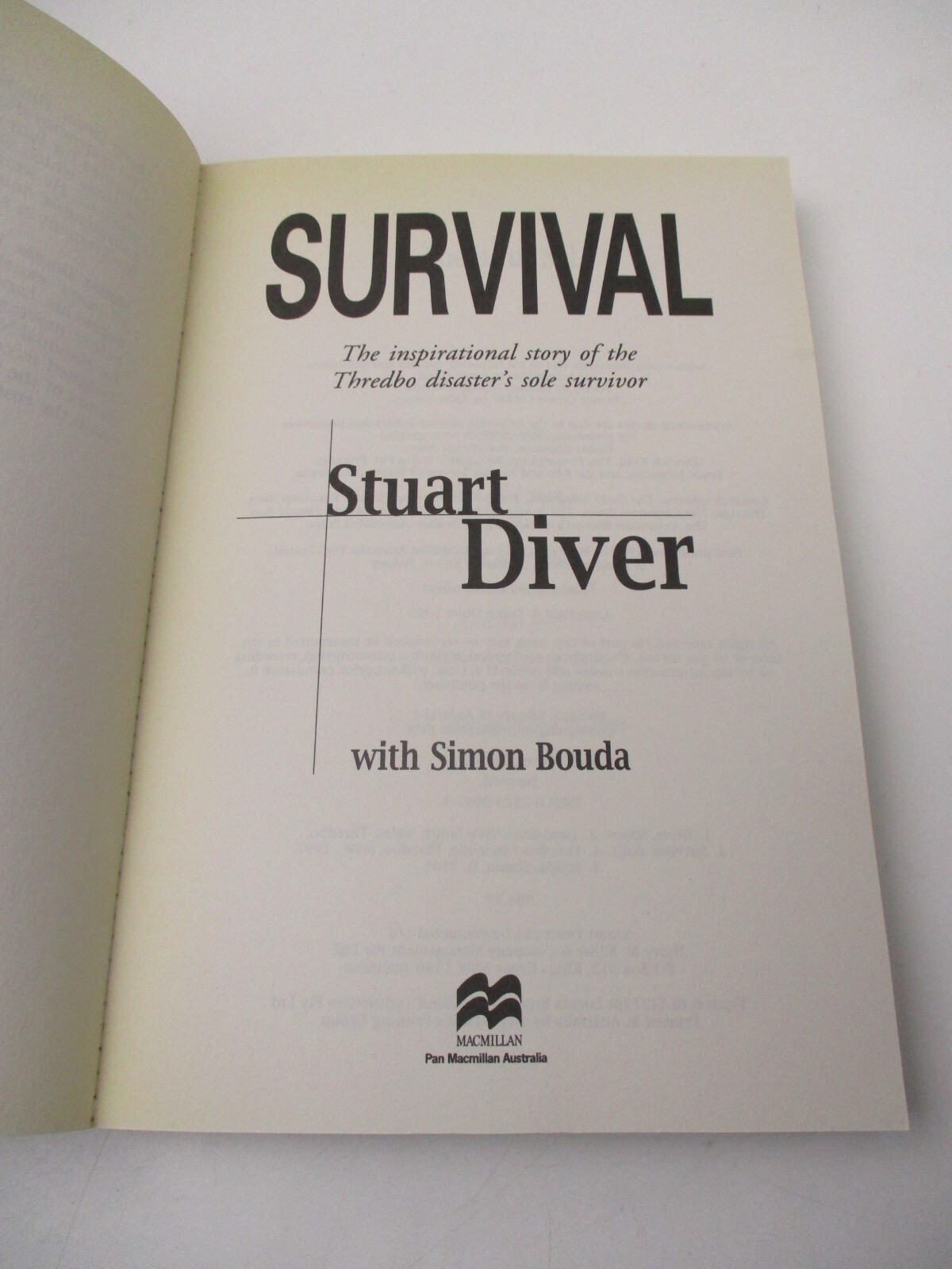 Survival: The Inspirational Story of the Thredbo Disaster's Sole ...