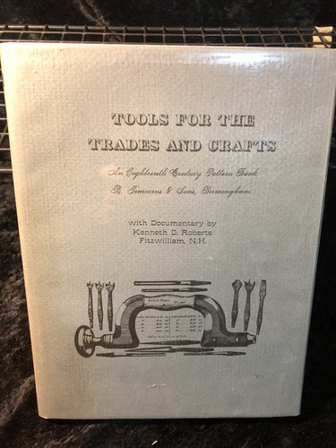 Tools for the Trades and Crafts By Kenneth D. Roberts | eBay