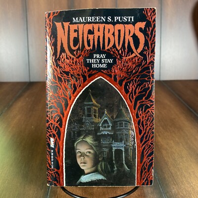 Neighbors, Pray They Stay Home, Maureen S Putsi !!! | eBay
