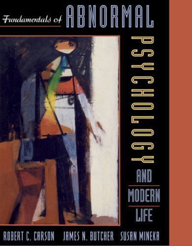 Fundamentals of Abnormal Psychology and Modern Life 9780321034250| eBay