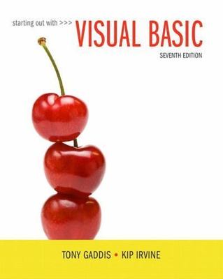 Starting Out with Visual Basic by Gaddis, Tony; Irvine, Kip R ...