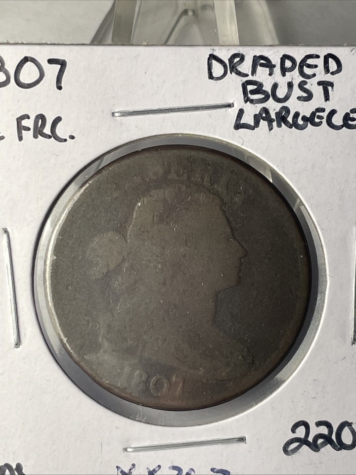 Key Better Date 1807 LARGE CENT In Fine Condition Die Rotation. XX267 ...