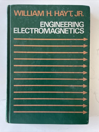 Engineering Electromagnetics by William H. Hayt Jr. (1981, Hardcover ...