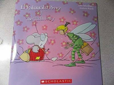 El Ratoncito Perez y the Tooth Fairy / The Tooth Fairy and El Ratoncit ...