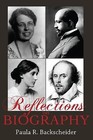 Reflections on Biography by Backscheider, Paula R. -Paperback ...