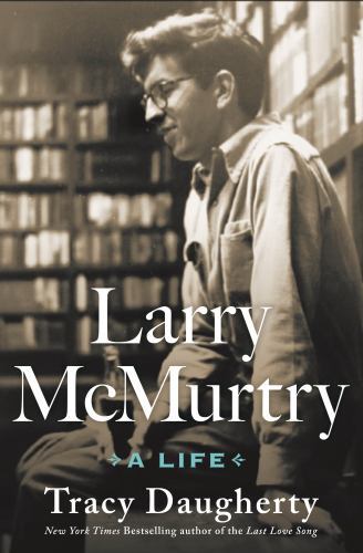 Larry Mcmurtry : A Life by Tracy Daugherty (2023, Hardcover) for sale ...