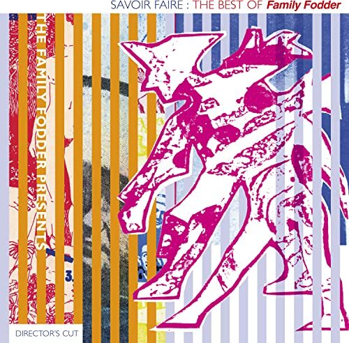 Family Fodder Savoir Faire : the Best of (Director's Cut) LP Vinyl NEW ...