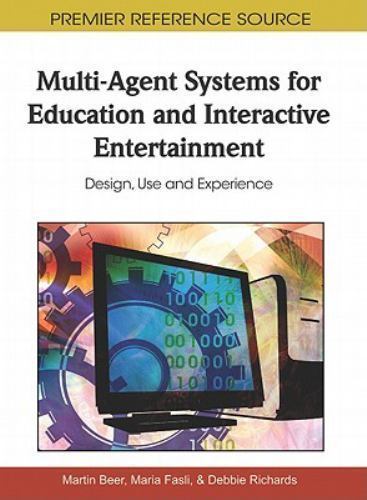 Multi-Agent Systems for Education and Interactive Entertainment ...