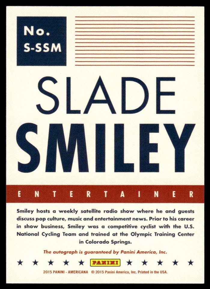2015 PANINI AMERICANA SLADE SMILEY S-SSM AUTOGRAPH ENTERTAINER REAL ...