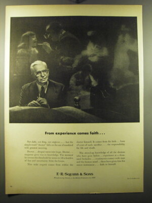 1949 E.R. Squibb & Sons Ad - From experience comes faith | eBay