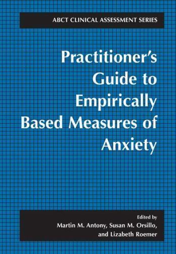 Abct Clinical Assessment Ser.: Practitioner's Guide to Empirically ...