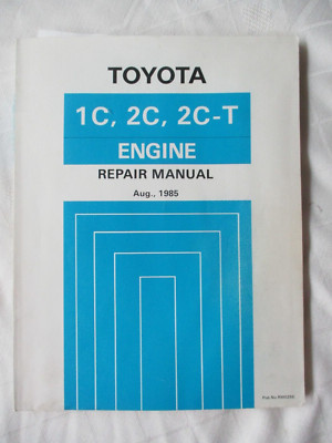 TOYOTA 1C, 2C, 2C-T Engine Repair Manual - 1985 | eBay Australia