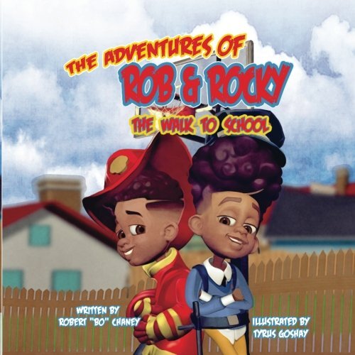 THE ADVENTURES OF ROB & ROCKY: ROB & ROCKY By Robert Bo Chaney *Mint ...
