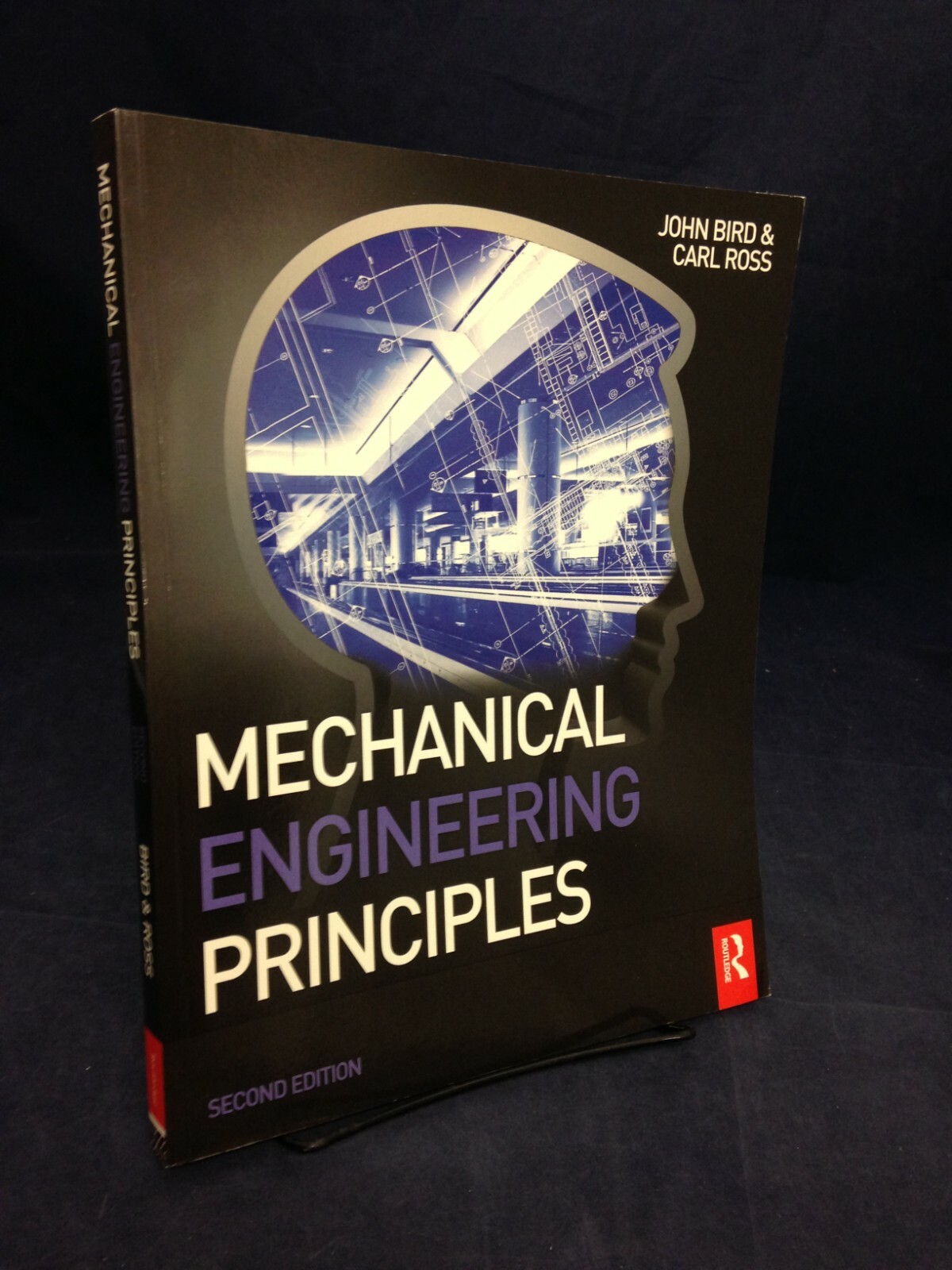 Mechanical Engineering Principles by Carl Ross and John Bird (2012 ...
