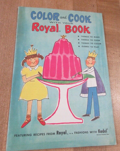 1962 Color & Cook with your Royal Book Recipes Royal Fashions Kodel pB ...