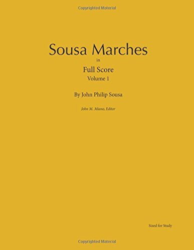 SOUSA MARCHES IN FULL SCORE: VOLUME 1 By John Philip Sousa **BRAND NEW** | eBay