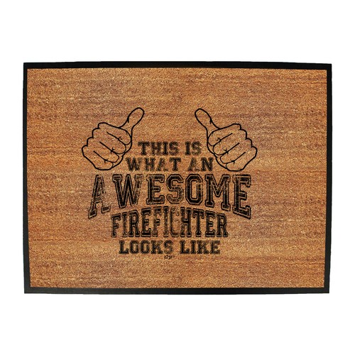 This Is What Awesome Firefighter Shed Bar Man Cave Novelty Door Mat ...