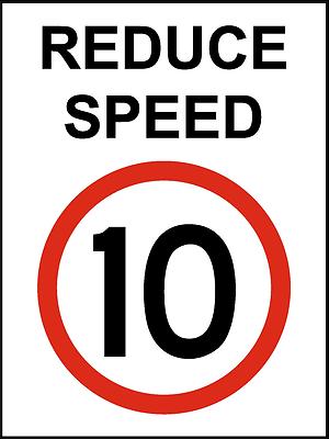 REDUCE SPEED 10KM/H SIGN - 600 X 450MM - CORFLUTE SIGN - SAFETY TRAFFIC ...