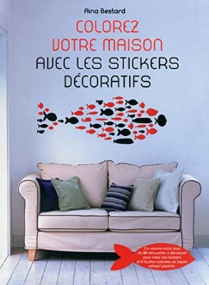Colorez votre maison avec les stickers décoratifs | Bestard Aina ...