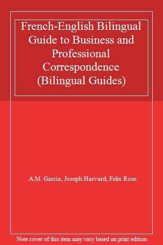 French-English Bilingual Guide to Business and Professional Cor ...