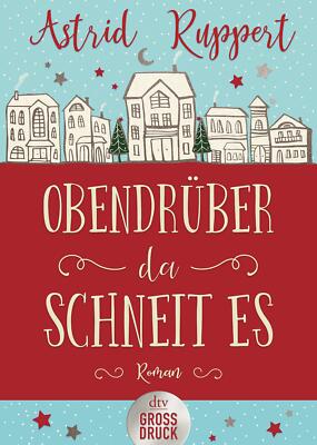 Obendrüber, da schneit es | Buch | 9783423254199 9783423254199 | eBay.de