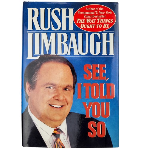 See I Told You So Rush Limbaugh Book First Edition Autographed 1993 Hardcover | eBay