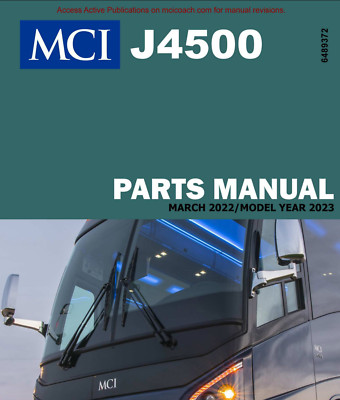 MCI MOTOR COACH INDUSTRIES J4500 6489372 Basic Parts Manual 2022-2023 ...