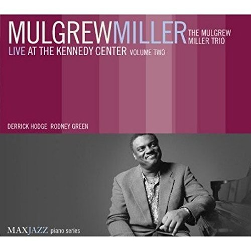 MULGREW MILLER - Live At The Kennedy Center Vol 2. - CD - **Mint ...