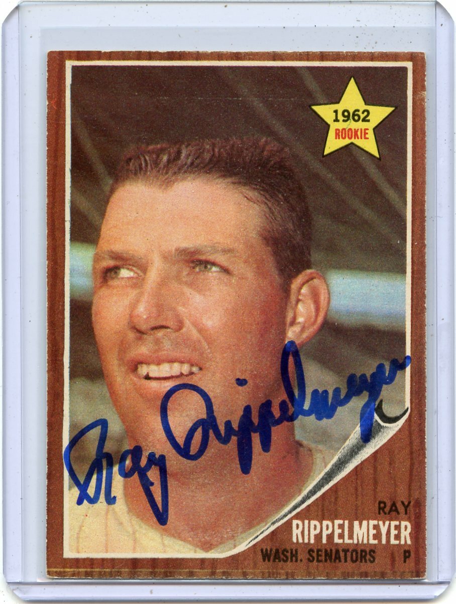 1962 TOPPS BASEBALL #271 RAY RIPPELMEYER AUTOGRAPH, WASHINGTON SENATORS ...