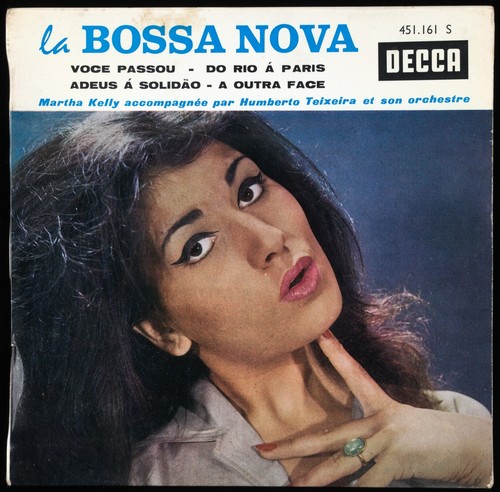MARTHA KELLY - La Bossa Nova - EP 45 tours | eBay
