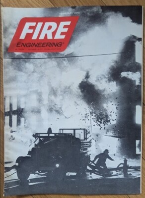 Fire Engineering Magazine Journal Of Fire Protection February 1973 | eBay