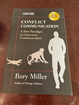 Conflict Communication: A New Paradigm in Conscious Communication ...