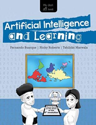 MY FIRST A.I. BOOK a Artificial Intelligence and Learning 9781513654249 ...