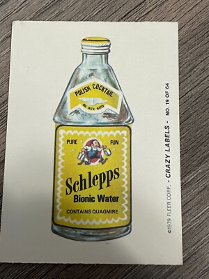 1979 Fleer Crazy Labels Schlepps Bionic Water / Swish FizzleLean | eBay
