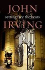 Setting Free the Bears (Black Swan) - Paperback By Irving, John - GOOD ...