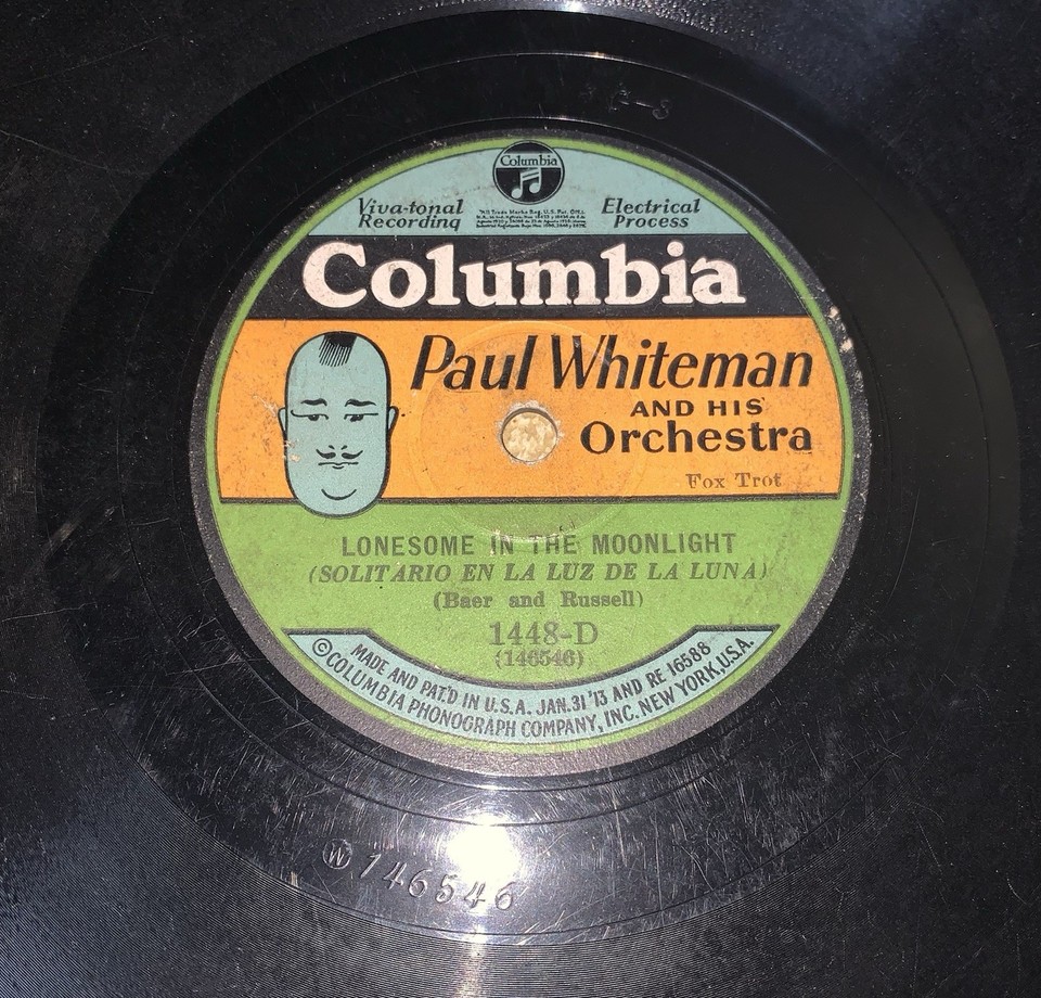 Columbia Record 1448-D Paul Whiteman Lonely In The Moon Light | eBay