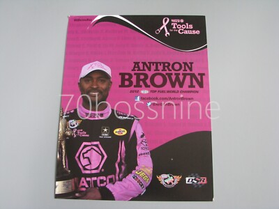 ANTRON BROWN 2015 MATCO TOOLS PINK DRAGSTER 8.5X11 NHRA DRAG RACING ...