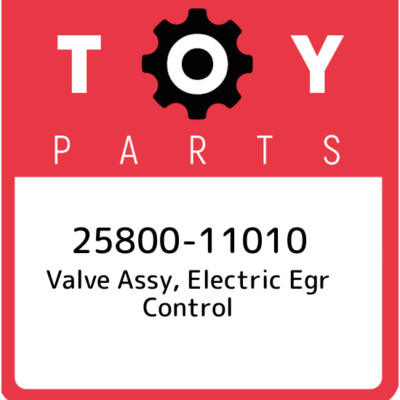 25800-11010 Toyota Valve assy, electric egr control 2580011010, New ...